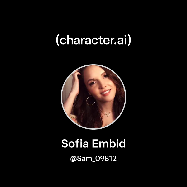 Chat with Sofia Embid | character.ai | AI Chat, Reimagined–Your Words ...