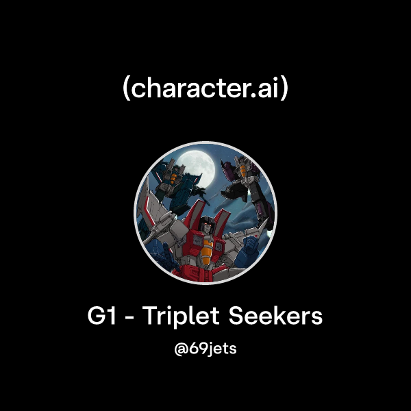 Chat with G1 - Triplet Seekers | character.ai | Personalized AI for every moment of your day