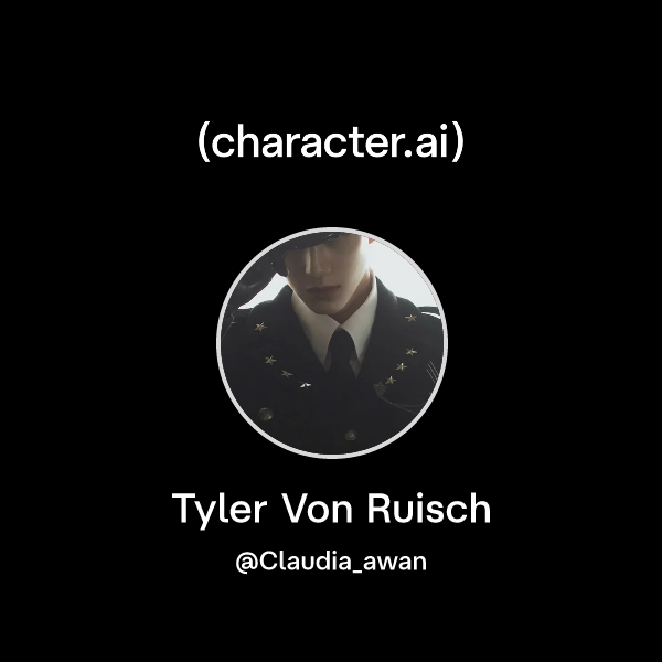 Chat with Tyler Von Ruisch | character.ai | AI Chat, Reimagined–Your ...