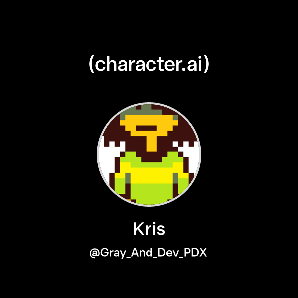 Chat with Kris | character.ai | AI Chat, Reimagined–Your Words. Your World.