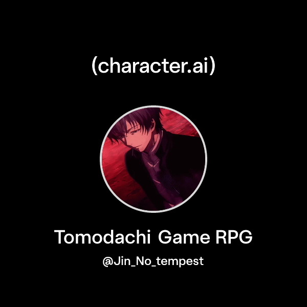 Chat with Tomodachi Game RPG | character.ai | AI Chat, Reimagined–Your ...
