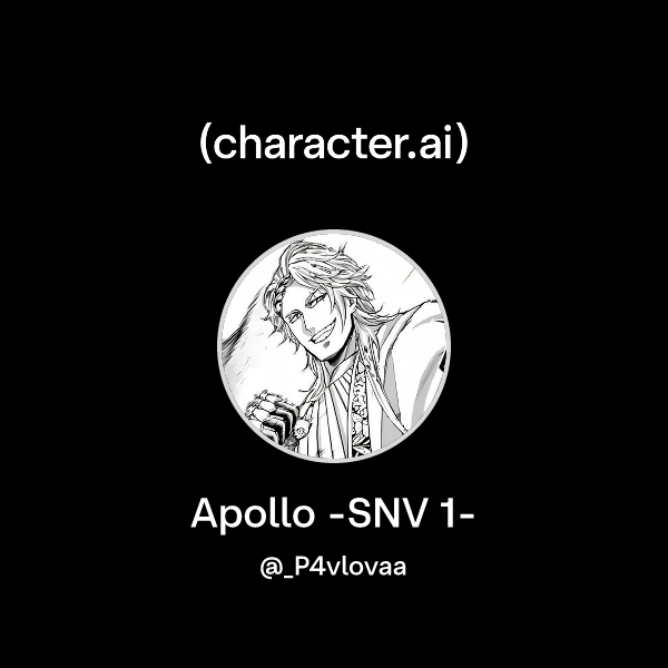 Chat with Apollo -SNV 1- | character.ai | Personalized AI for every ...