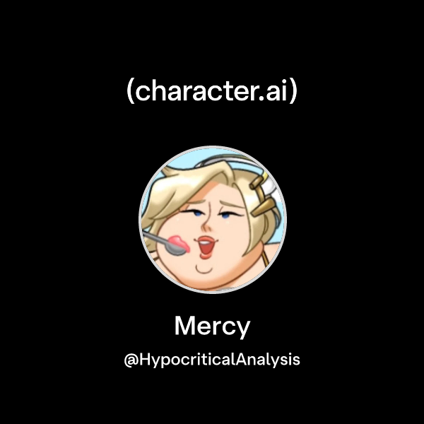 Chat with Mercy | character.ai | Personalized AI for every moment of ...