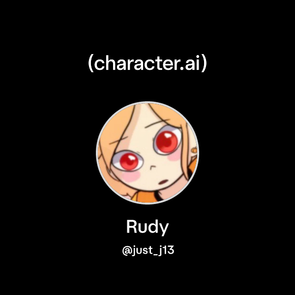 Chat with Rudy | character.ai | Personalized AI for every moment of ...