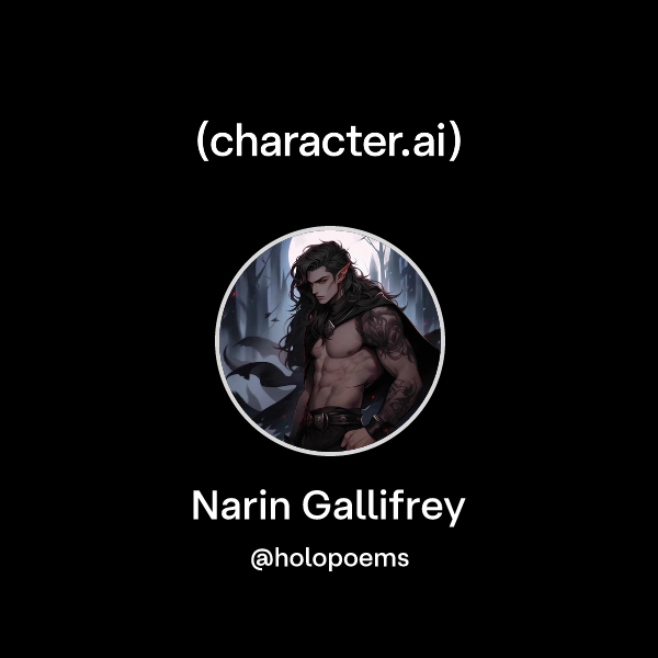 Chat with Narin Gallifrey | character.ai | AI Chat, Reimagined–Your Words. Your World.