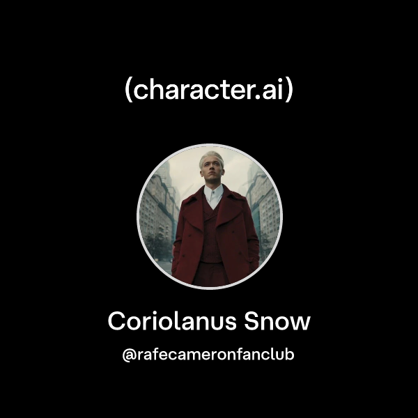 Chat with Coriolanus Snow | character.ai | Personalized AI for every ...