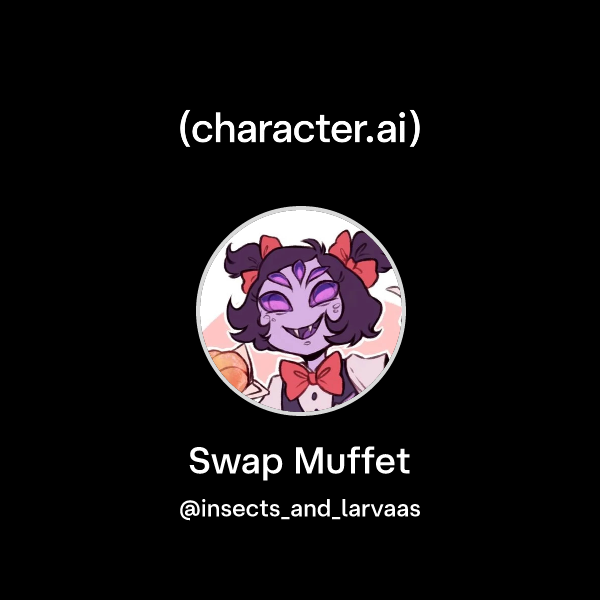 Chat with Swap Muffet | character.ai | AI Chat, Reimagined–Your Words ...