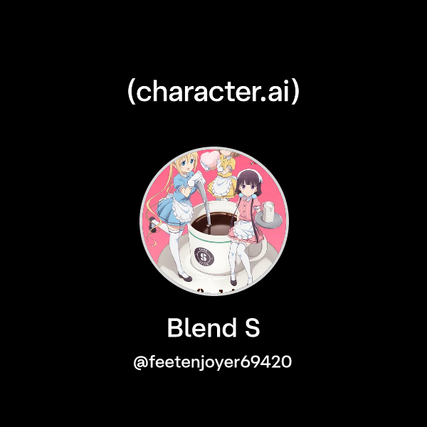 Chat with Blend S | character.ai | AI Chat, Reimagined–Your Words. Your ...