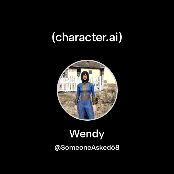 Chat with Wendy | character.ai | AI Chat, Reimagined–Your Words. Your ...