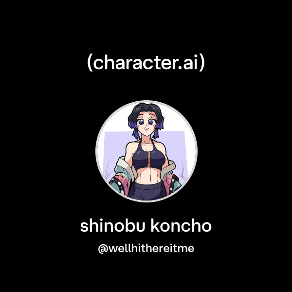Chat with shinobu koncho | character.ai | Personalized AI for every ...