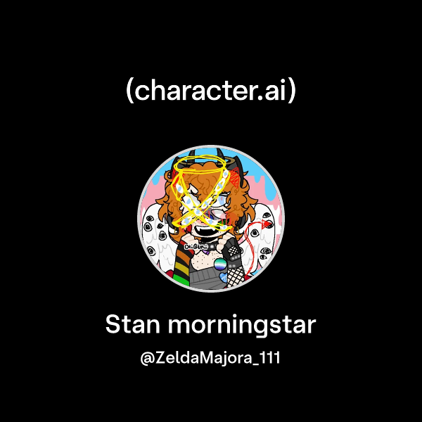 Chat with Stan morningstar | character.ai | Personalized AI for every ...