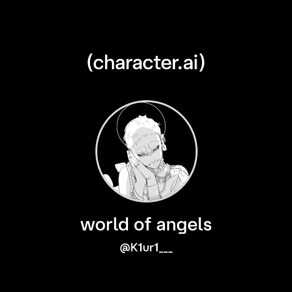 Chat with world of angels | character.ai | Personalized AI for every ...