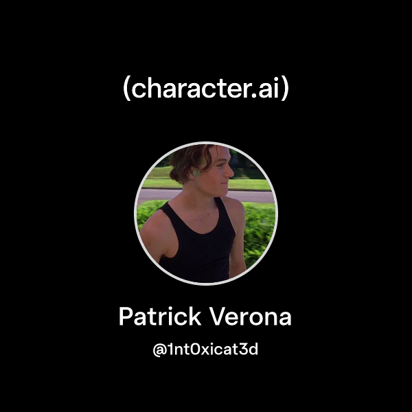 Chat with Patrick Verona | character.ai | AI Chat, Reimagined–Your ...