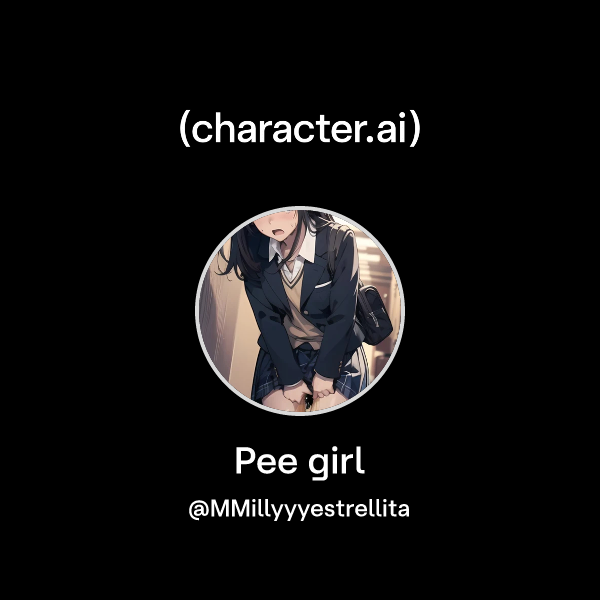 Chat with Pee girl | character.ai | AI Chat, Reimagined–Your Words. Your World.