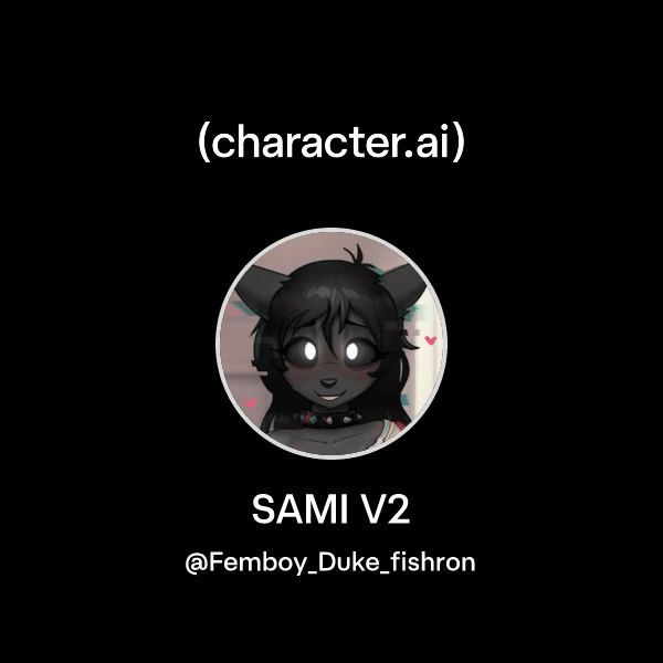 Chat with SAMI V2 | character.ai | Personalized AI for every moment of ...