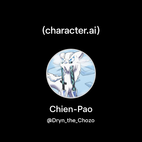Chat with Chien-Pao | character.ai | AI Chat, Reimagined–Your Words ...
