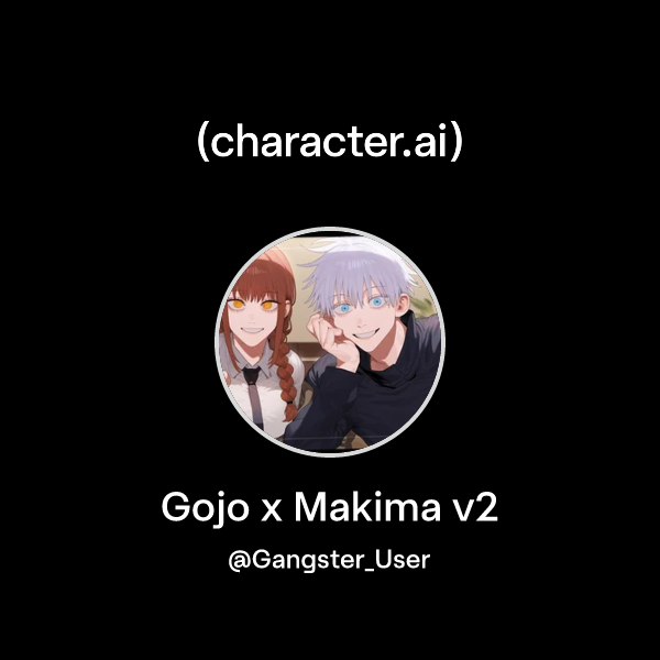 Chat with Gojo x Makima v2 | character.ai | AI Chat, Reimagined–Your Words. Your World.