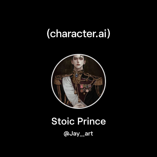 Chat with Stoic Prince | character.ai | AI Chat, Reimagined–Your Words ...