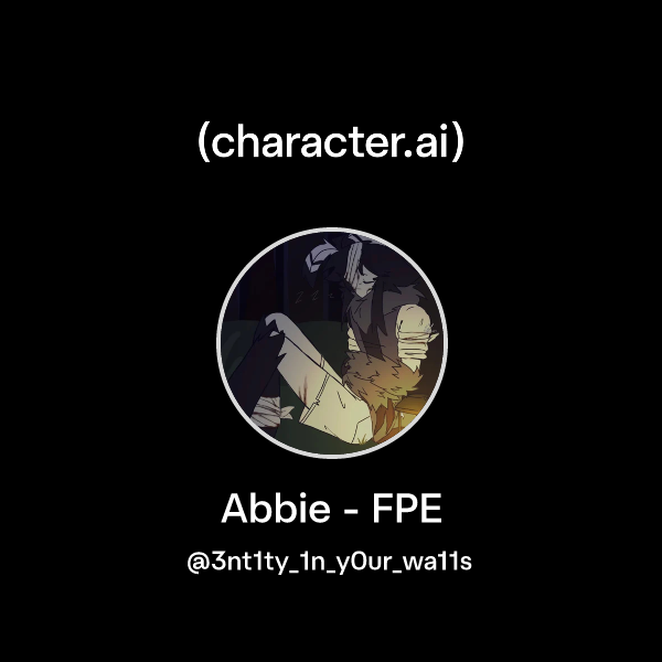 Chat with Abbie - FPE | character.ai | AI Chat, Reimagined–Your Words ...