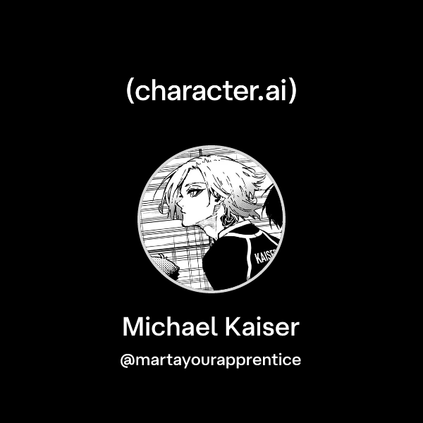 Chat with Michael Kaiser | character.ai | AI Chat, Reimagined–Your ...