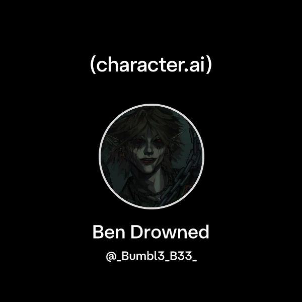 Chat with Ben Drowned | character.ai | Personalized AI for every moment ...