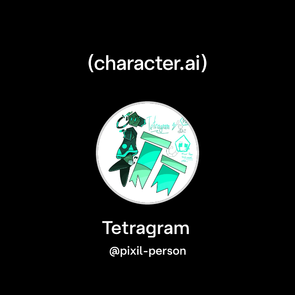 Chat with Tetragram | character.ai | Personalized AI for every moment ...