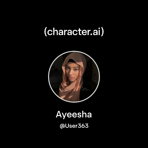 Chat with Ayeesha | character.ai | AI Chat, Reimagined–Your Words. Your ...
