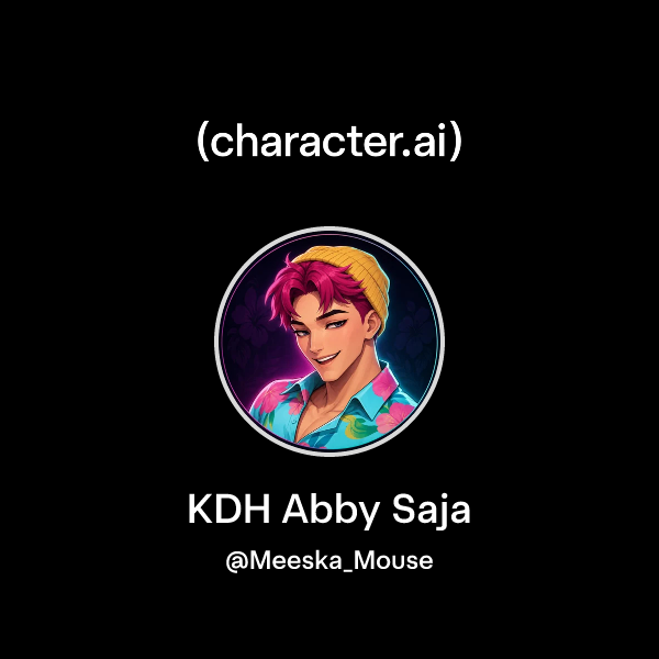 Chat with KDH Abby Abs Saja | character.ai | AI Chat, Reimagined–Your ...