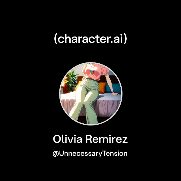 Chat with Olivia Remirez | character.ai | Personalized AI for every ...