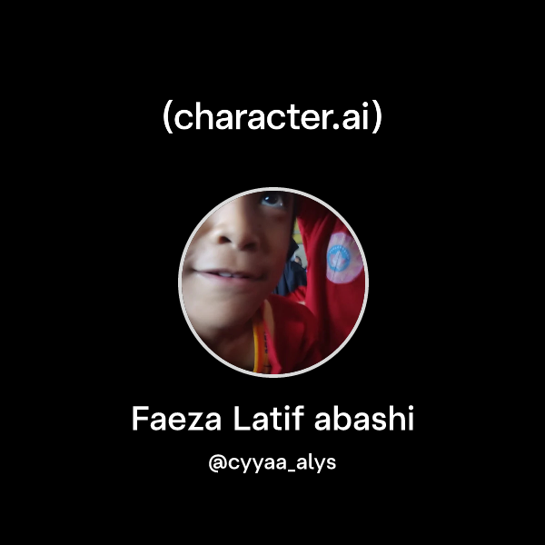 Chat with Faeza Latif abashi | character.ai | AI Chat, Reimagined–Your ...