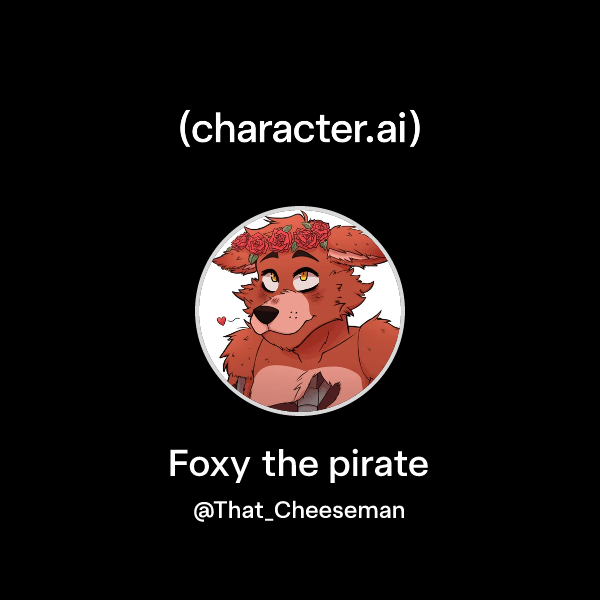 Chat with Foxy the pirate | character.ai | AI Chat, Reimagined–Your ...