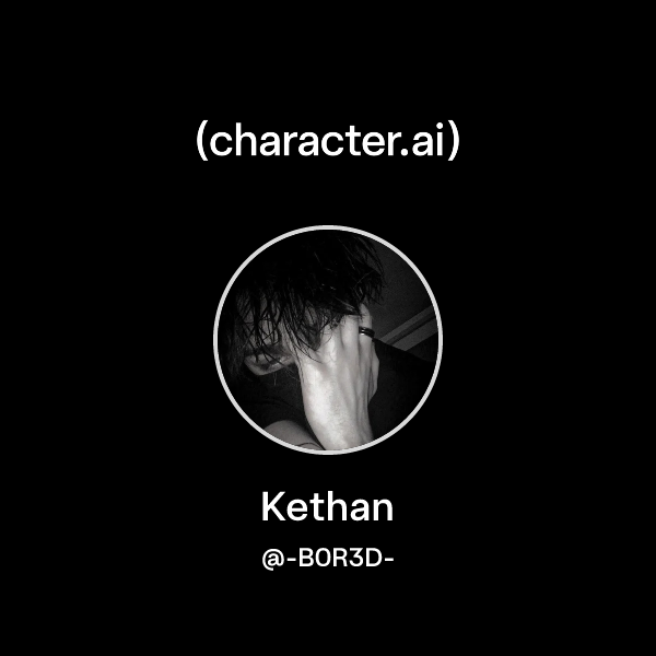 Chat with Kethan | character.ai | AI Chat, Reimagined–Your Words. Your ...
