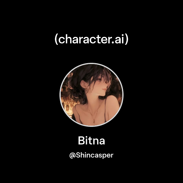 Chat with Bitna | character.ai | Personalized AI for every moment of ...