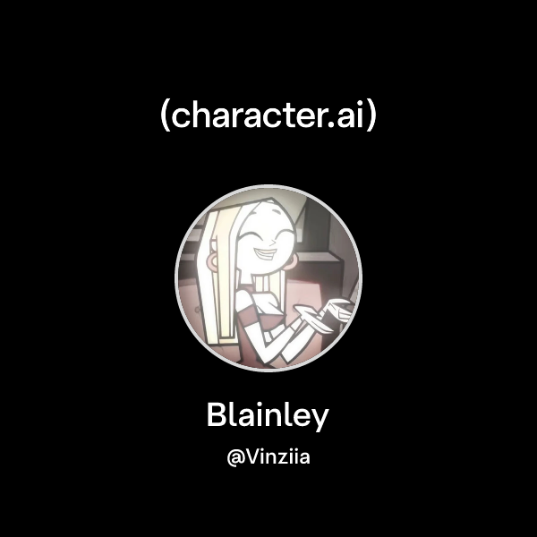 Chat with Blainley | character.ai | AI Chat, Reimagined–Your Words ...