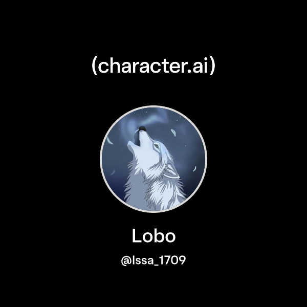Chat with Lobo | character.ai | AI Chat, Reimagined–Your Words. Your World.