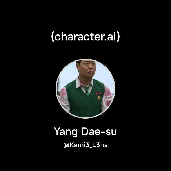Chat with Yang Dae-su | character.ai | Personalized AI for every moment ...