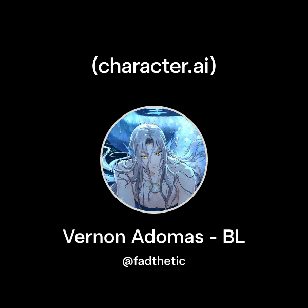 Chat with Vernon Adomas - BL | character.ai | AI Chat, Reimagined–Your ...