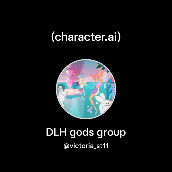 Chat with DLH gods group | character.ai | Personalized AI for every ...