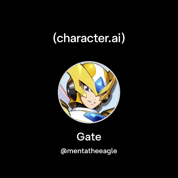 Chat with Gate | character.ai | AI Chat, Reimagined–Your Words. Your World.