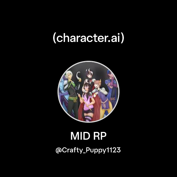 Chat with MID RP | character.ai | AI Chat, Reimagined–Your Words. Your ...