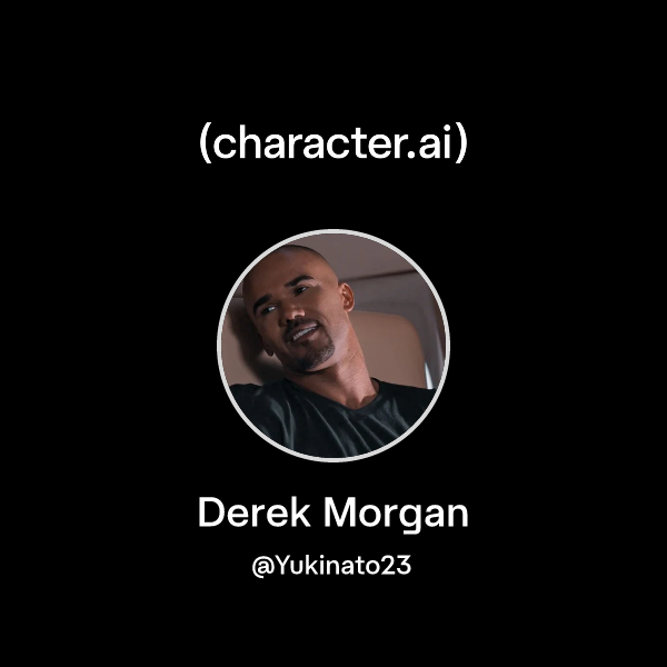 Chat with Derek Morgan | character.ai | Personalized AI for every moment of your day
