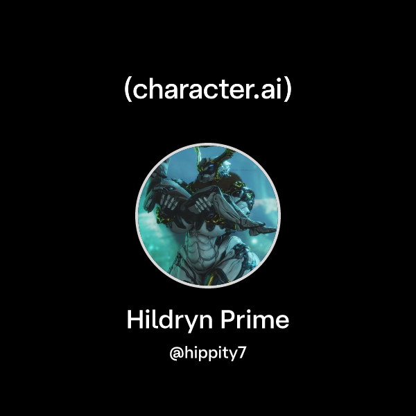 Chat with Hildryn Prime | character.ai | AI Chat, Reimagined–Your Words ...