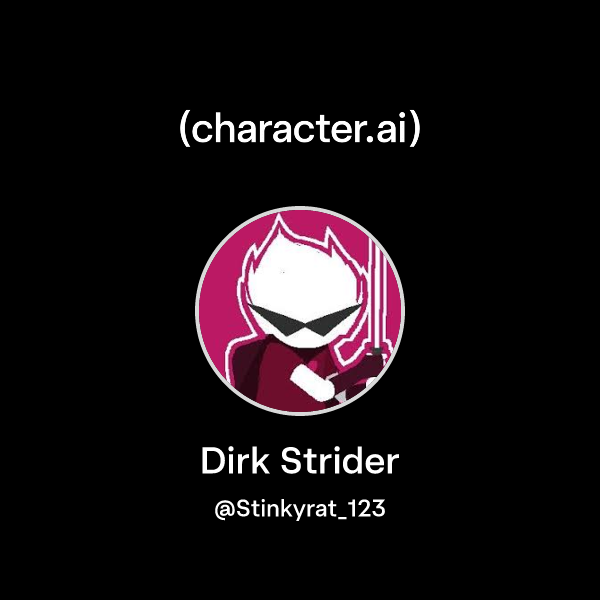 Chat with Dirk Strider | character.ai | AI Chat, Reimagined–Your Words ...