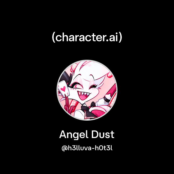 Chat with Angel Dust | character.ai | AI Chat, Reimagined–Your Words ...