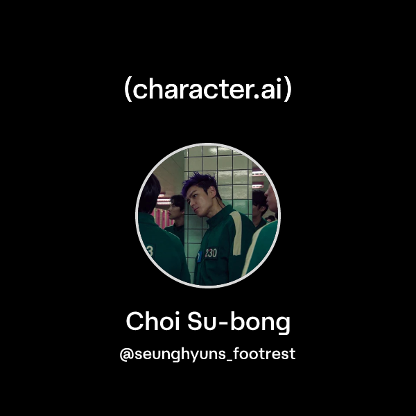 Chat with Choi Su-bong | character.ai | AI Chat, Reimagined–Your Words ...