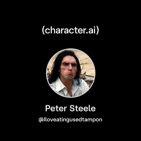 Chat with Peter Steele | character.ai | AI Chat, Reimagined–Your Words ...