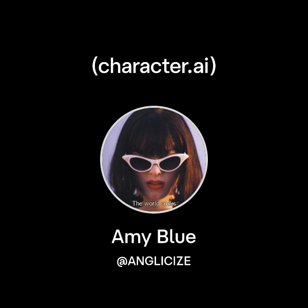 Chat with Amy Blue | character.ai | Personalized AI for every moment of ...