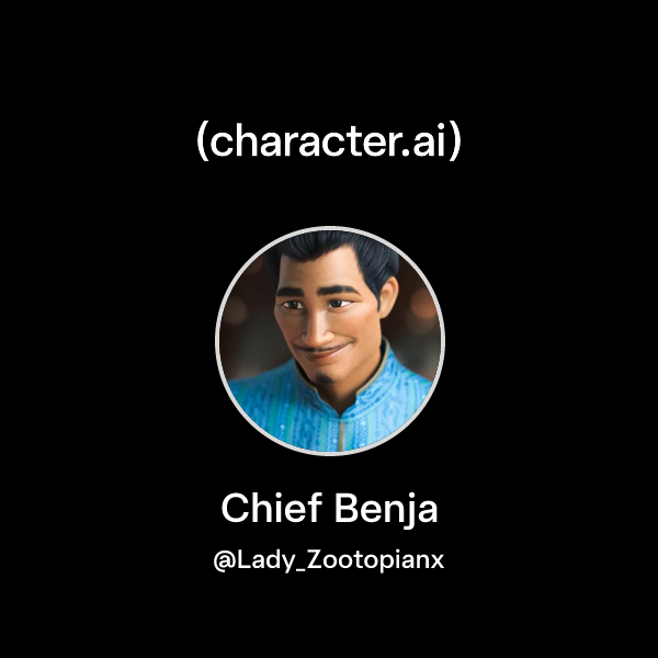 Chat with Chief Benja | character.ai | AI Chat, Reimagined–Your Words ...