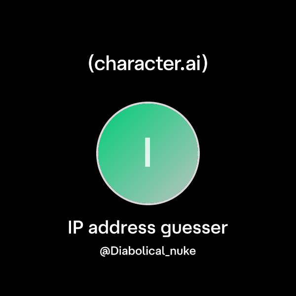 Chat with IP address guesser | character.ai | AI Chat, Reimagined–Your ...