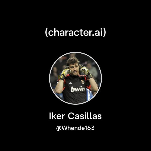 Chat with Iker Casillas | character.ai | Personalized AI for every ...